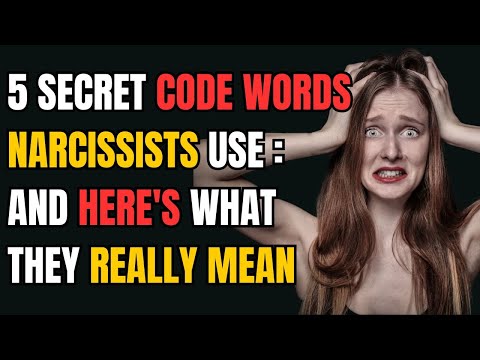 5 Secret Code Words Narcissists Use: And Here's What They Really Mean |NPD| Narcissist Exposed