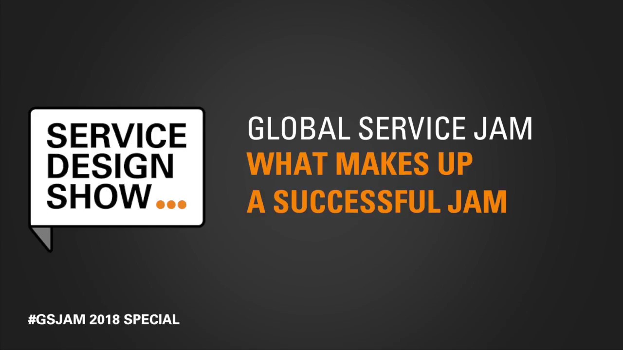 What makes up a successful jam / Global Service Jam 2018