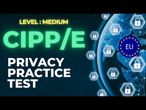 CIPP/ E Great Practice Exam Questions! CIPPE