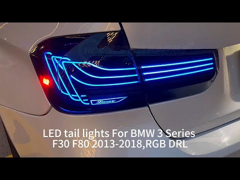 New LED tail lights - For BMW 3 Series F30 F35 2013-2018 - With RGB function