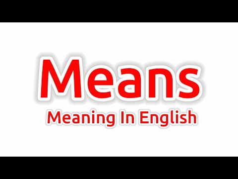 Means Meaning | Means Meaning In English | Meaning Of Means | What Is The Meaning Of Means