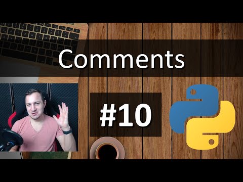 #10 Python Tutorial for Absolute Beginners - Comments