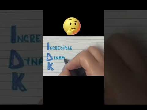 IDK #meaning #idk #handwriting