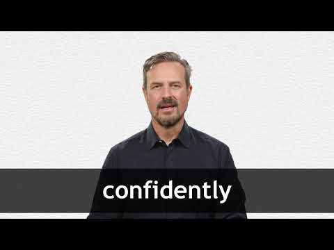 CONFIDENTLY definition in American English | Collins English Dictionary