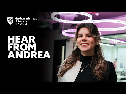 Meet Andrea Vazquez - Northumbria University London