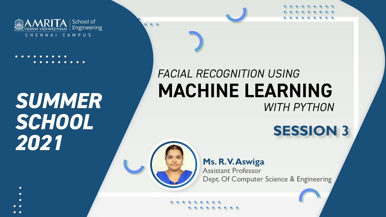 Facial Recognition using Machine Learning with Python | Session 3