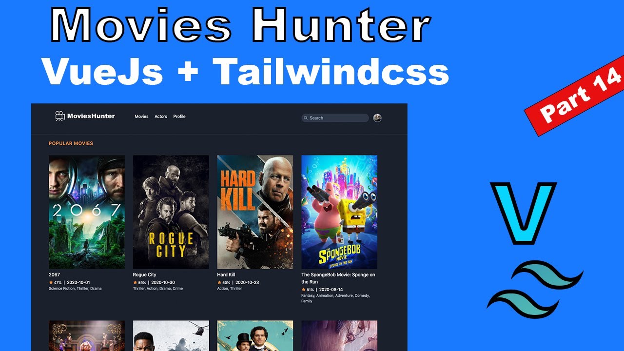 Movie Hunter App Make Pagination Using Tailwindcss Spinner and VueJs Part 14