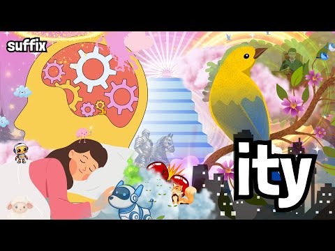 ity | Suffix | Ending Sound | Reading | Writing | Meaning | Usage