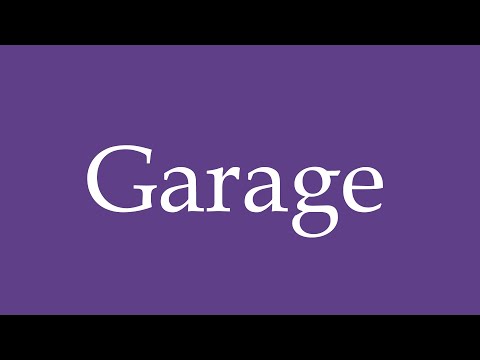 How To Pronounce ''Garage'' Correctly in Spanish