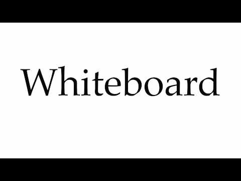 How to Pronounce Whiteboard