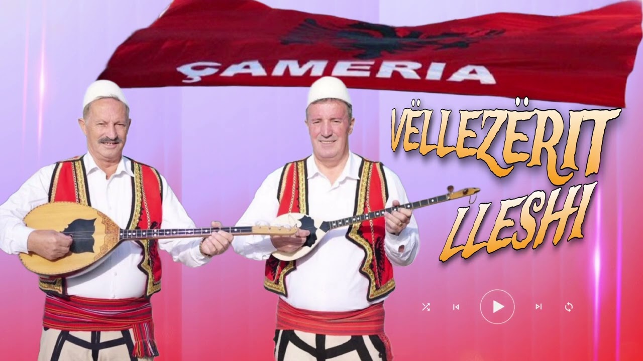 Çameria by Vellezerit Lleshi from Albania | Popnable