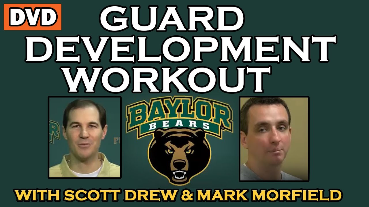 Baylor - Guard Development Workout - With Scott Drew & Mark Morefield - DVD + iPhone App
