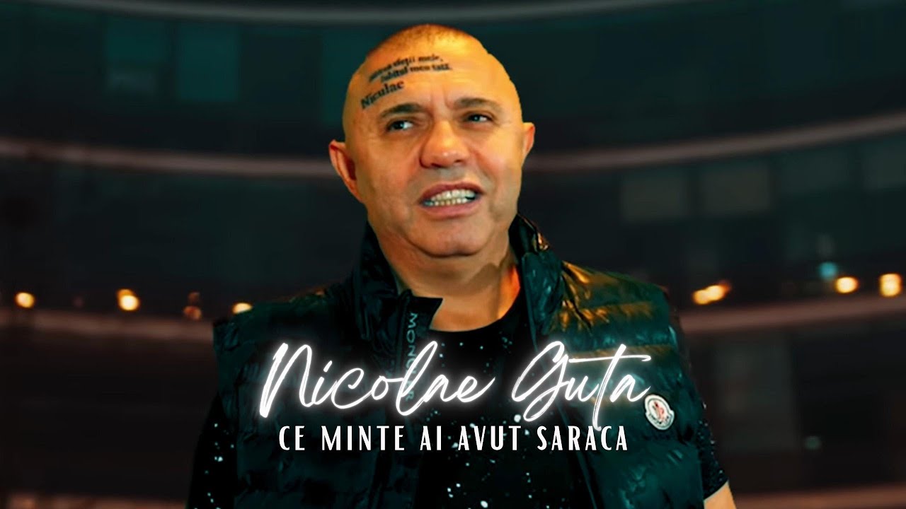 Ce Minte Ai Avut Saraca by Nicolae Guta from Romania | Popnable