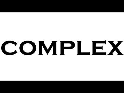 How To Pronounce: complex