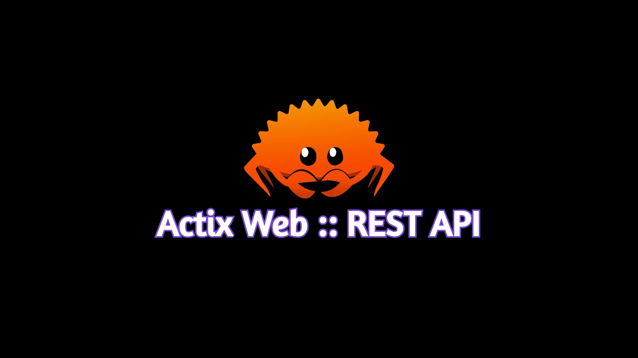 Fast Rest API - Rust + Actix Web