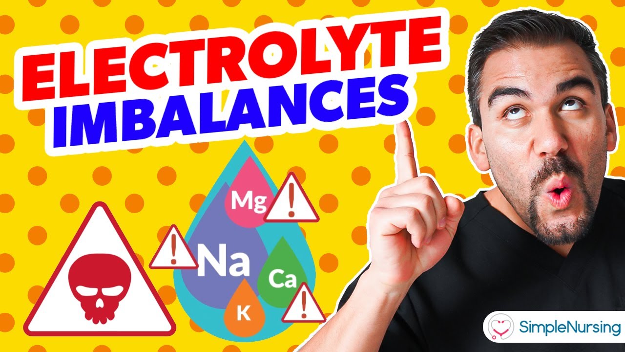 Recognizing and Managing Electrolyte Imbalances - Critical Concepts for Nursing Students