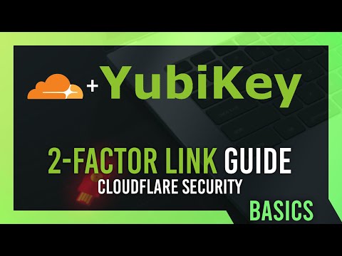 YubiKey & Cloudflare Guide | Link & Secure your accounts | Updated