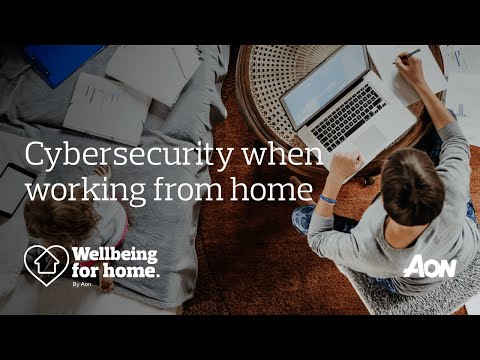 Cybersecurity When Working From Home
