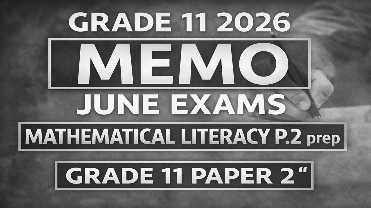 Grade 11 2026  MEMO JUNE EXAMS MATHEMATICAL LITERACY P,2 prep GRADE 11 PAPER 2 THUNDEREDUC, GRADE 11