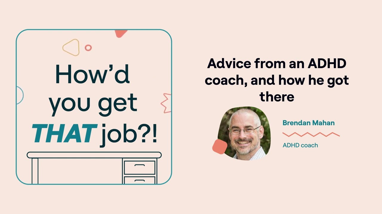Advice from an ADHD coach, and how he got there | HYGTJ?!