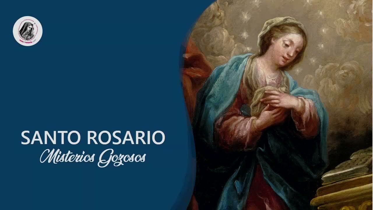 Joyful Mysteries, prayer of the Holy Rosary, written