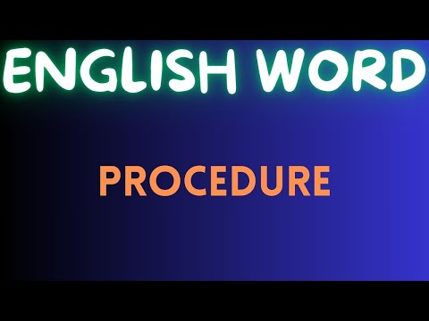 PROCEDURE MEANING