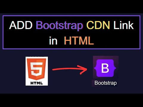 How to Add Bootstrap CDN Link in HTML | Bootstrap Setup Tutorial