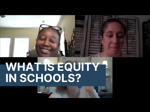 What is Equity in Schools?