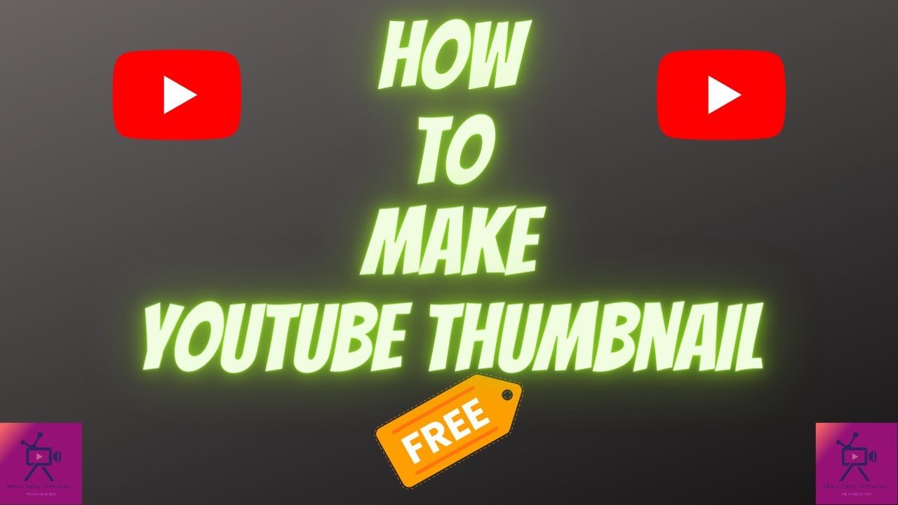 How To Make Thumbnails For YouTube For Free TRY NOW...../ DEVIL TECH (OFFICIAL)