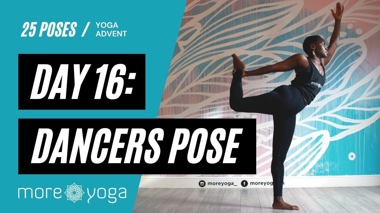 How To Do Dancers Pose - Natarajasana Tutorial | MoreYoga