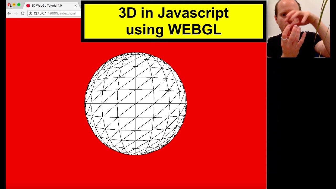 3D Javascript with WEBGL: tutorial 1