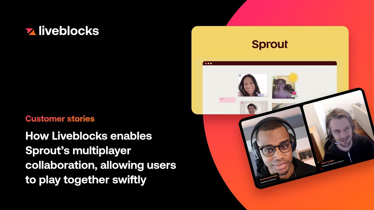 How Liveblocks enables Sprout’s multiplayer collaboration, allowing users to play together swiftly