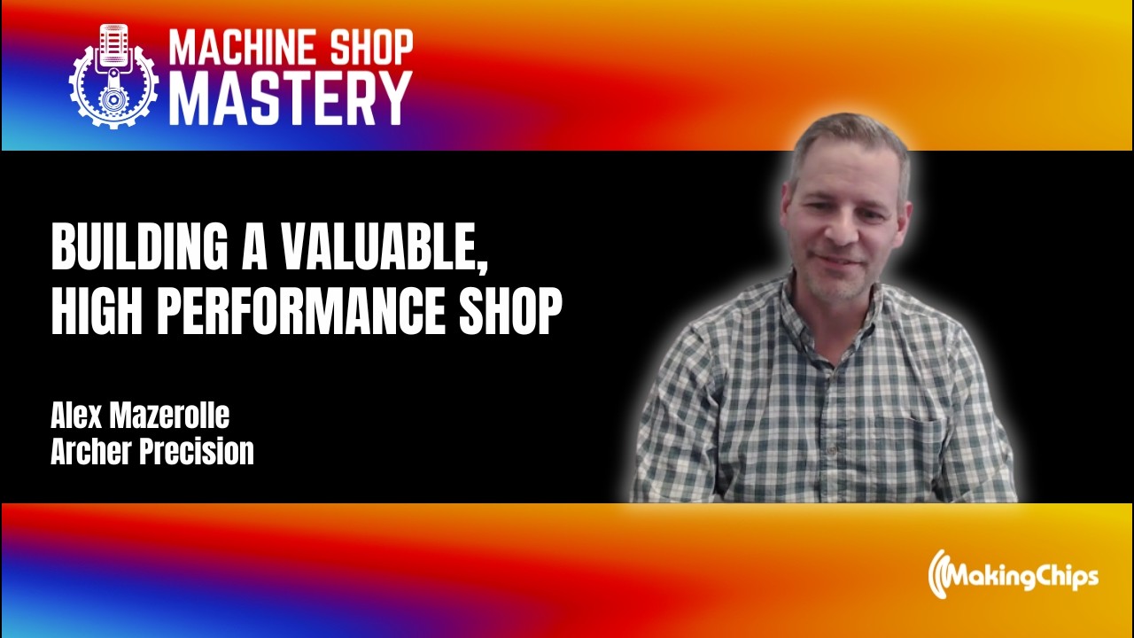 Building a Valuable, High Performance Shop