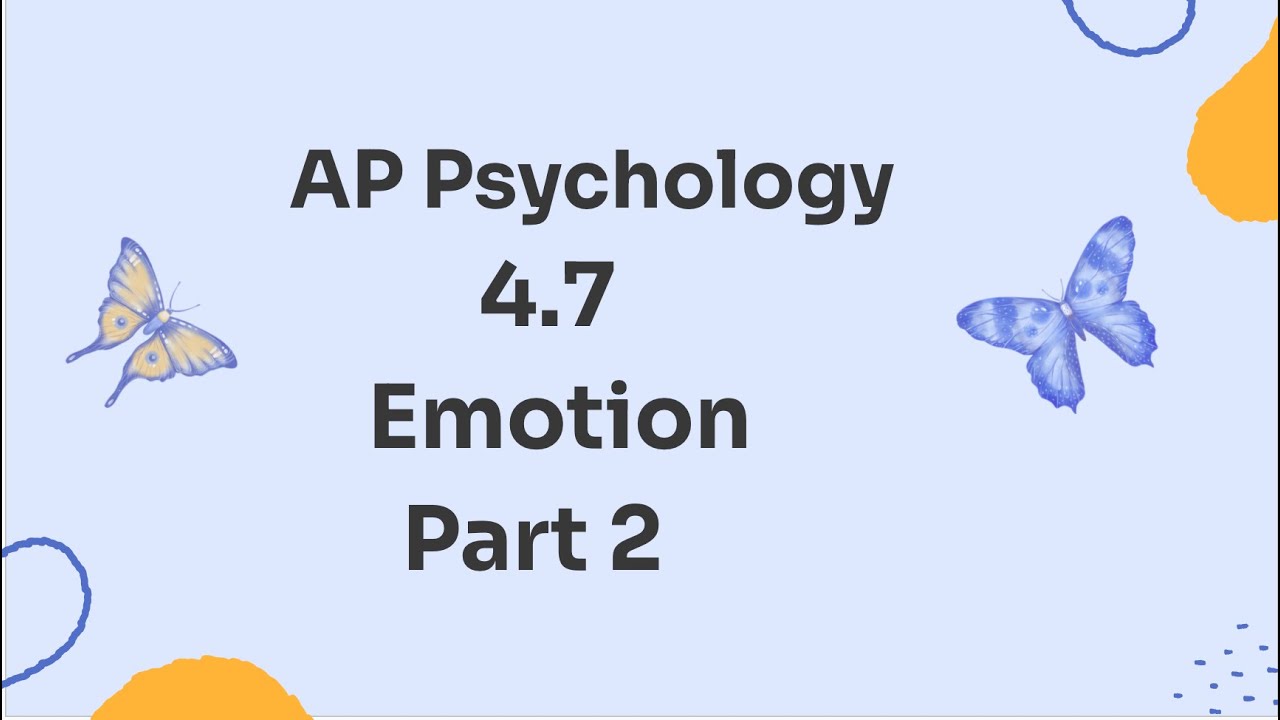 Ap Psychology 2025 | 4.7 Emotions Explained | CED Question 2| Get a 5 on the Exam|