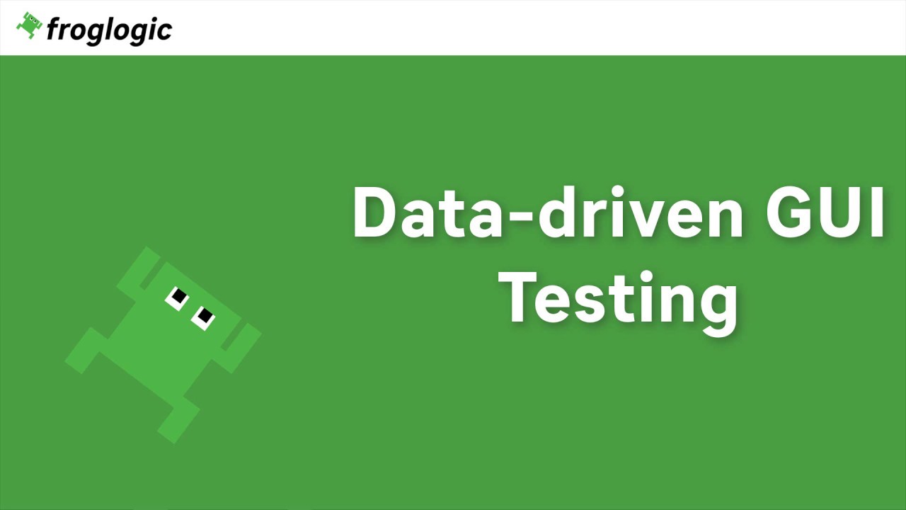 Data-driven GUI Testing
