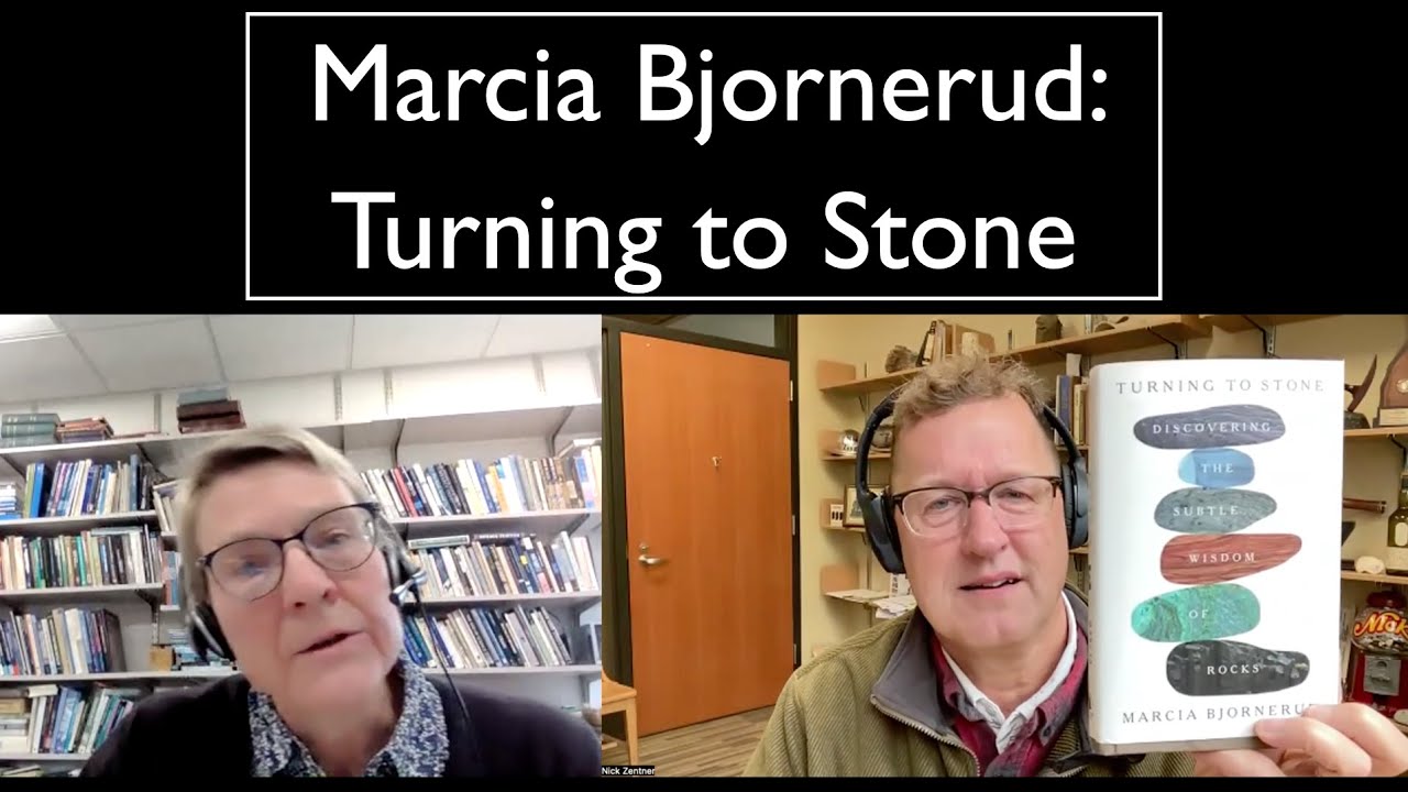 Marcia Bjornerud - Geologist/Author of 'Turning to Stone: Discovering the Subtle Wisdom of Rocks'