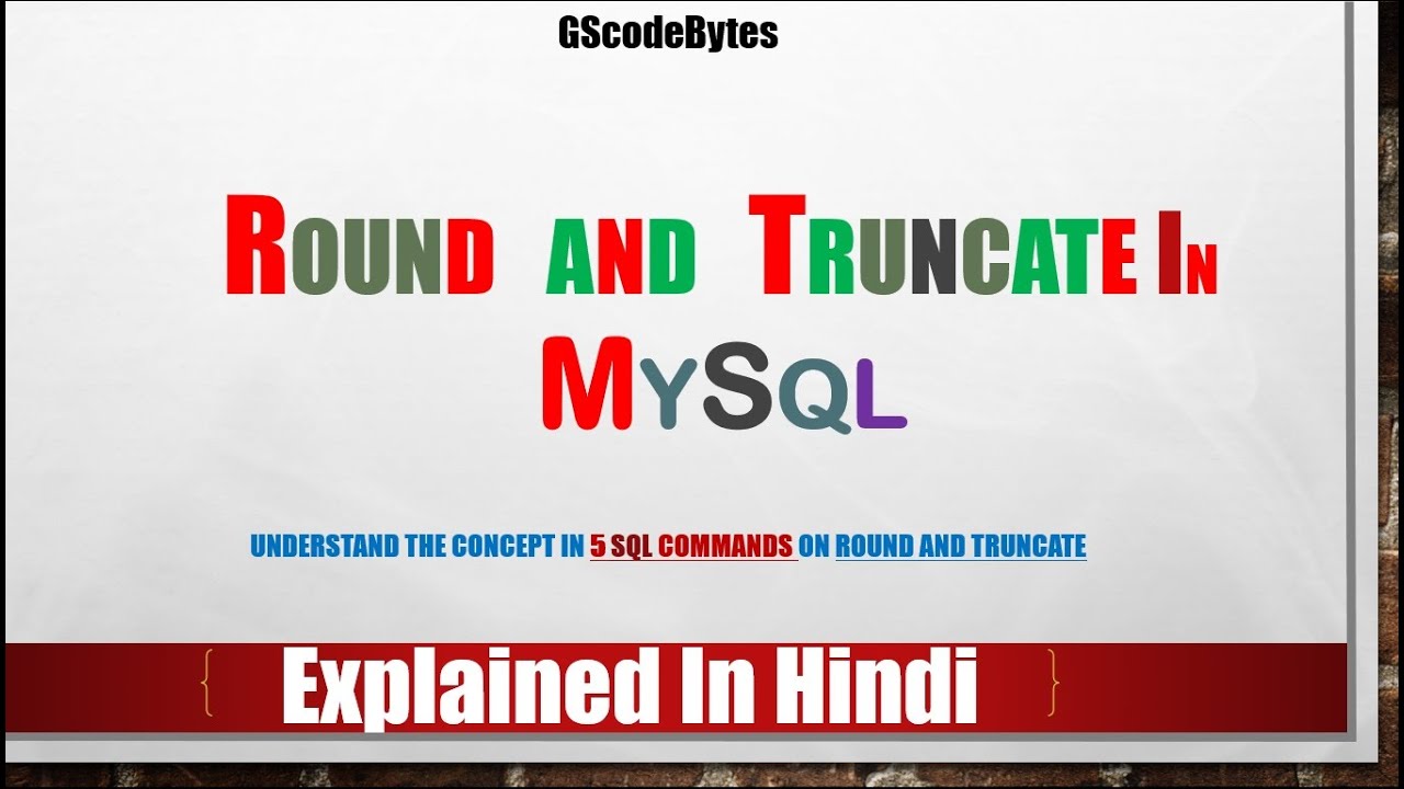 Round and truncate in MySql