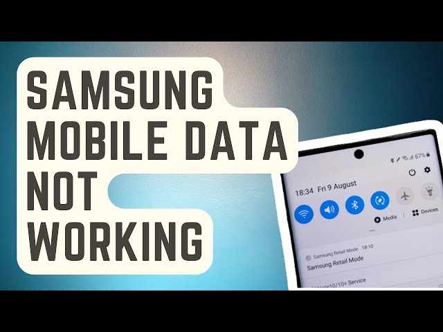 Samsung "mobile data not working" issue: How to fix, possible reasons ...