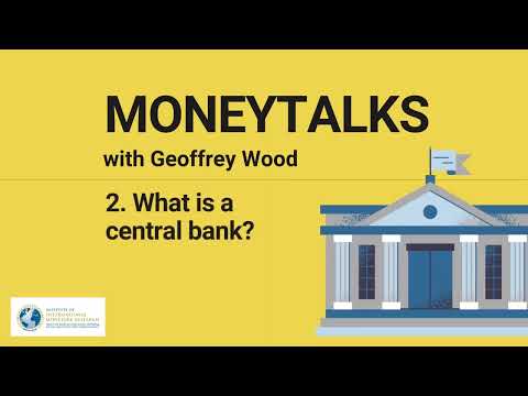 #MONEYTALKS: Episode 2 - What is a Central Bank?