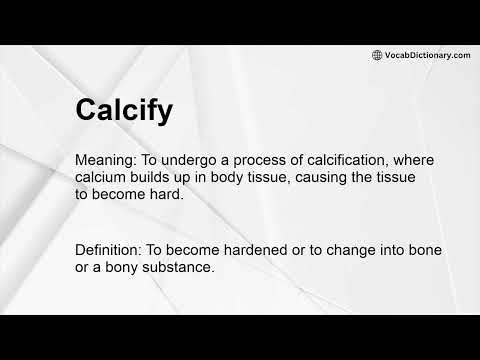 Calcify Meaning