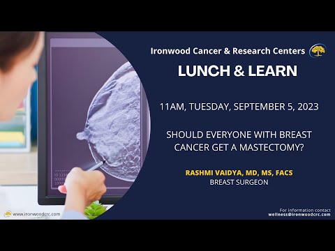 SCS Lunch & Learn: Should Everyone with Breast Cancer get a Mastectomy?