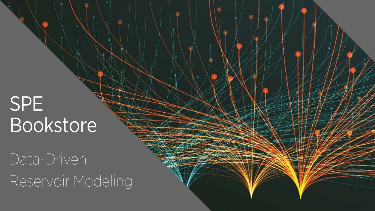 SPE Bookstore: Data-Driven Reservoir Modeling