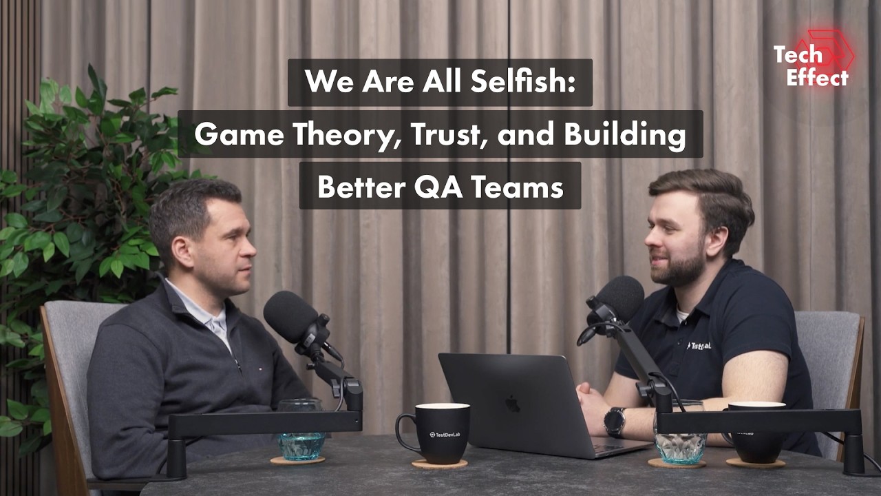 # 30 Nikolaj Tolkačiov (Nord Security): We Are All Selfish: Game Theory, Trust, Building Better QA