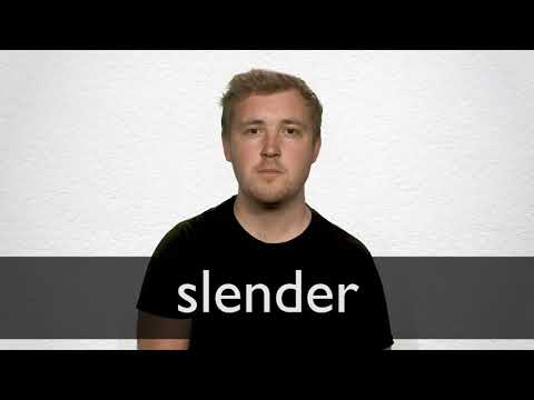 How to pronounce SLENDER in British English