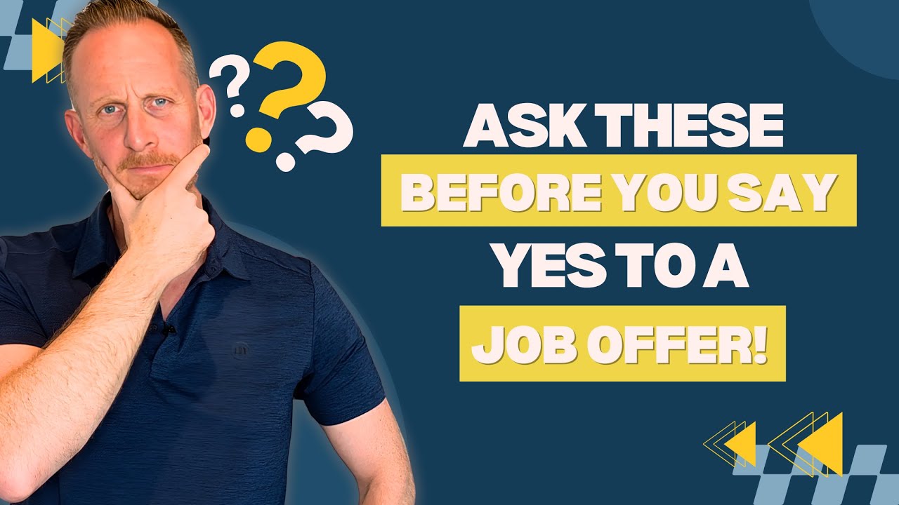 Top Questions to Ask Before Accepting a Job Offer (Most Job Seekers Forget #21)!