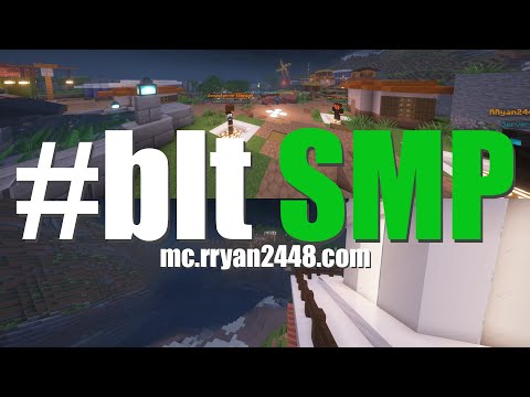 #blt SMP - Minecraft Survival Server IP