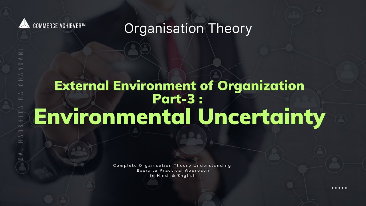 Environmental Uncertainty