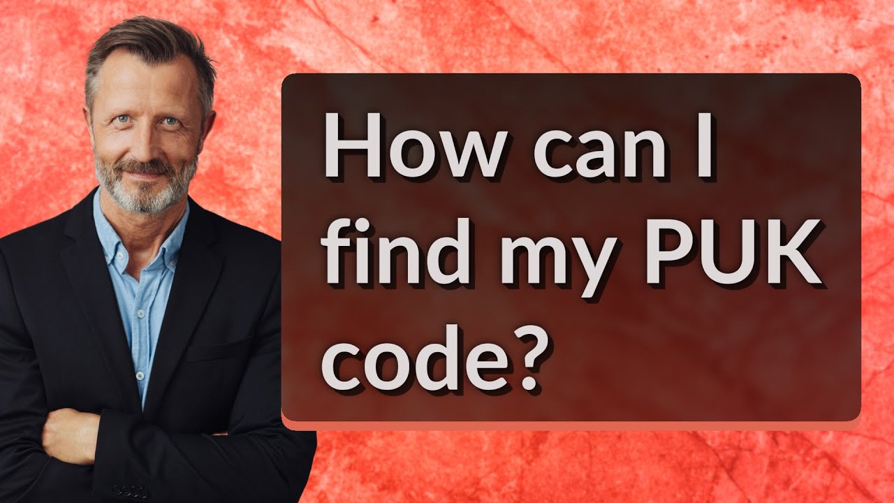 How can I find my PUK code?