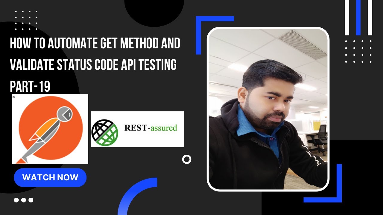 How to Automate Get Method and Validate status code API Testing Part-19