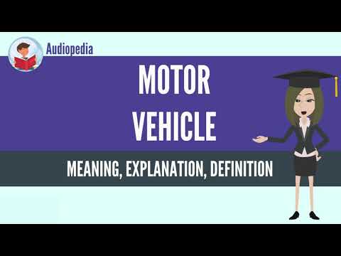 What Is MOTOR VEHICLE? MOTOR VEHICLE Definition & Meaning